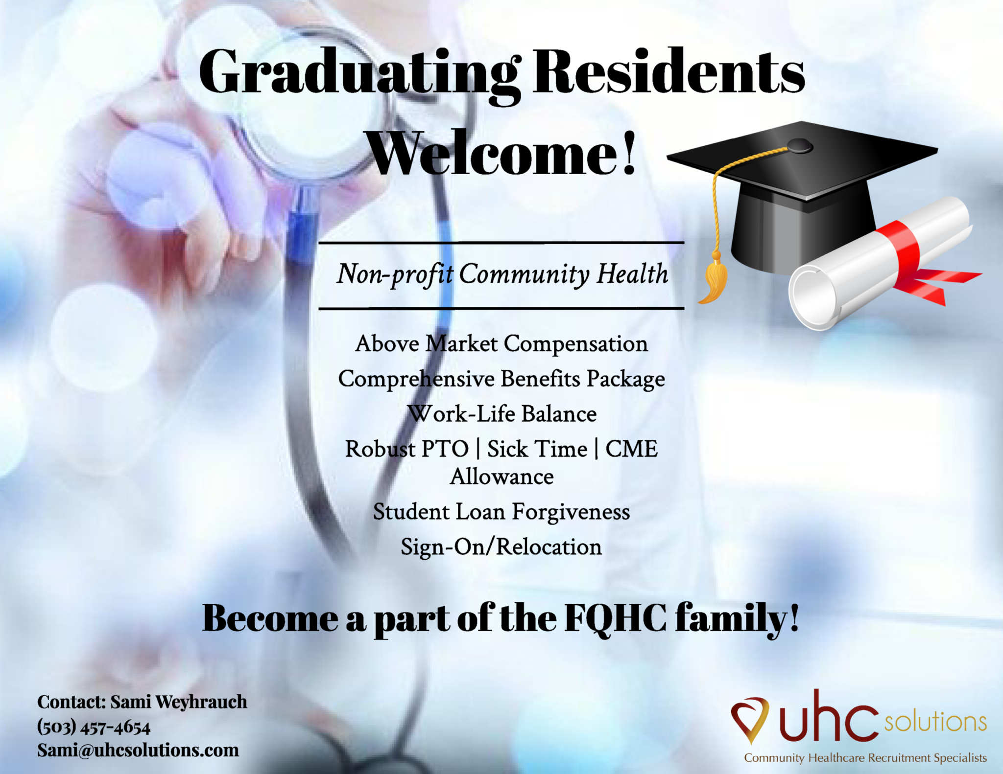 Graduating Residents Welcome! - UHC Solutions