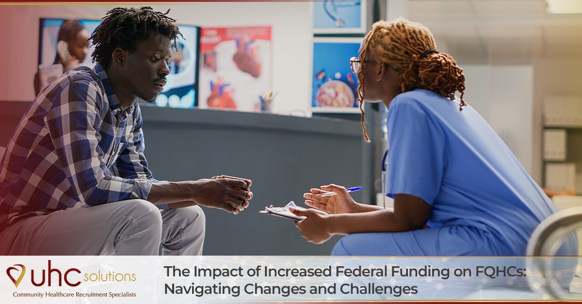 Navigating Challenges of Increased Federal Funding | UHC Solutions